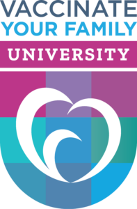 Vaccinate Your Family University - Vaccinate Your Family